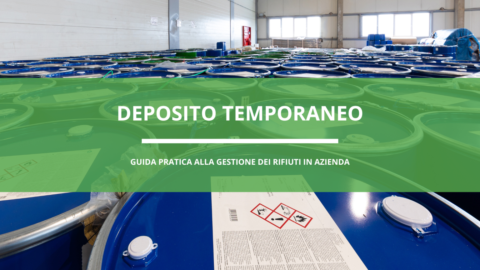 Guida pratica alla gestione dei rifiuti in azienda: il deposito ...